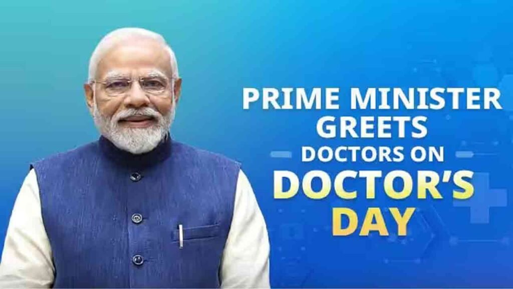 Doctor’s Day : Prime Minister Modi greets Doctors