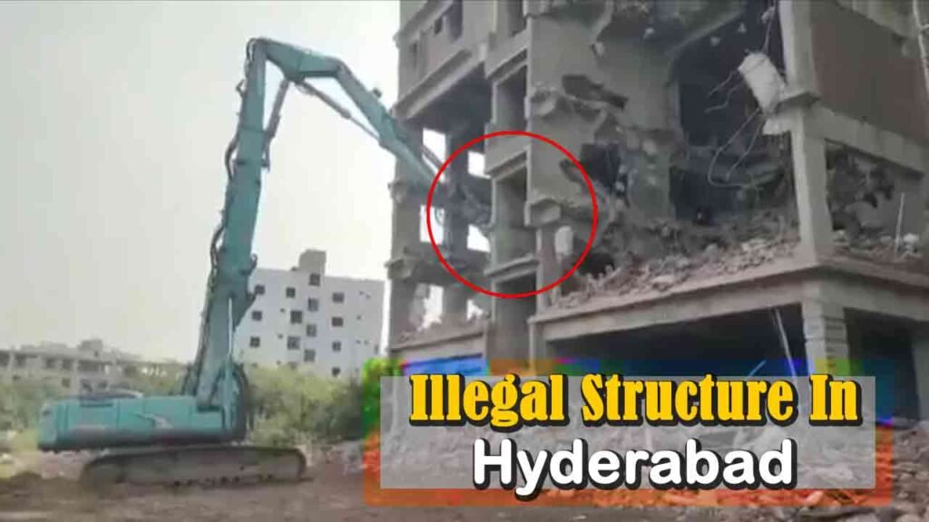 HYDRA: Demolition Of Illegal Structure In Hyderabad!