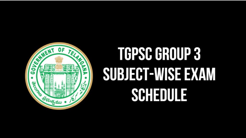 TGPSC Released Schedule For Conduct Of Group-3 Exam