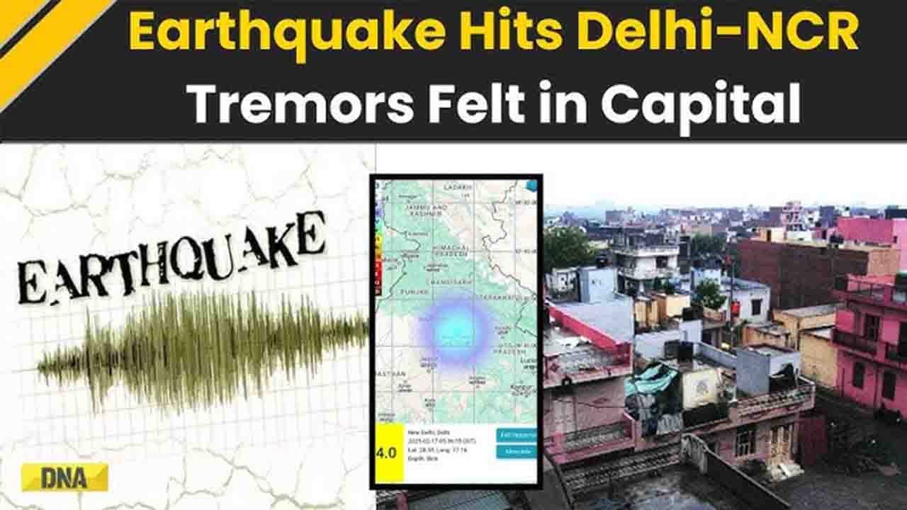 Earthquake in Delhi-NCR tremors felt in Noida, Gurugram, Faridabad