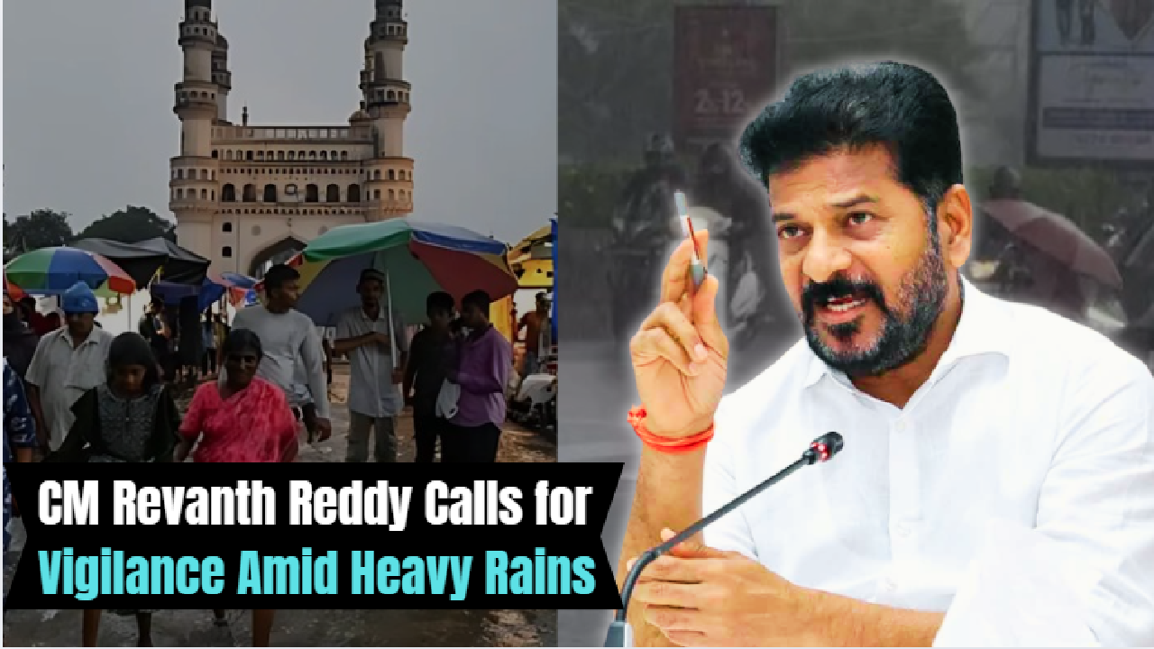 Heavy Rainfall: CM Revanth Reddy Put Officials On Alert
