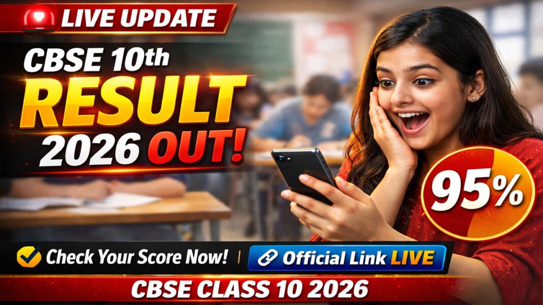 CBSE Result 2026 for Class 10 Announcement Live Update: Results ...